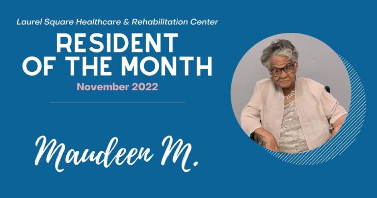 Meet our November Resident of the Month - Laurel Square